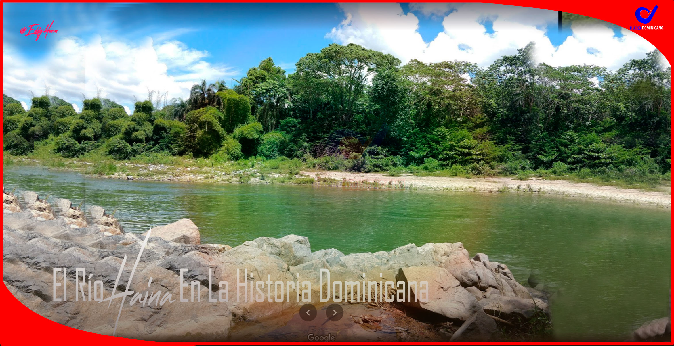 EL RÍO HAINA EN LA HISTORIA DOMINICANA – Diario Dominicano