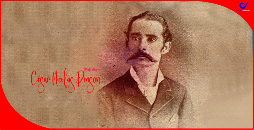 César Nicolás Penson: periodista y escritor – Diario Dominicano