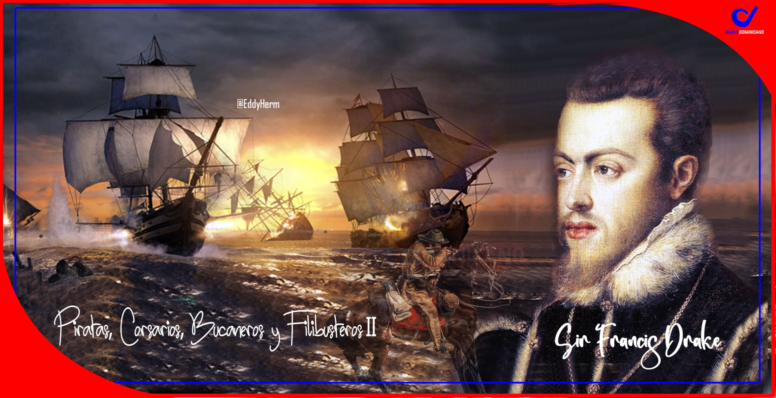 Francis Drake y piratas inician desembarco en Haina – Diario Dominicano